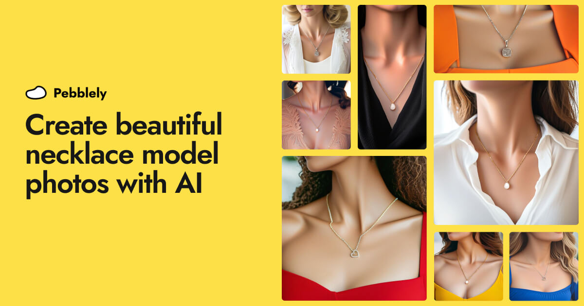 Create Beautiful Necklace Photos With AI | Pebblely